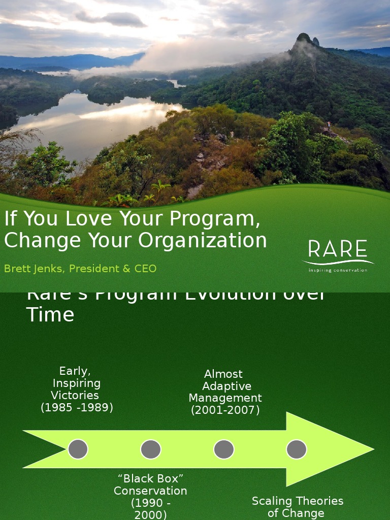 If You Love Your Program, Change Your Organization: Brett Jenks ...