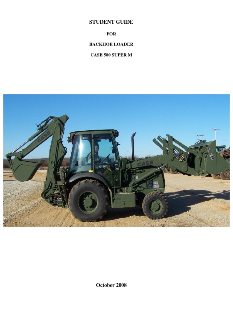 BackHoe Loader Student Guide | PDF | Arm | Loader (Equipment)