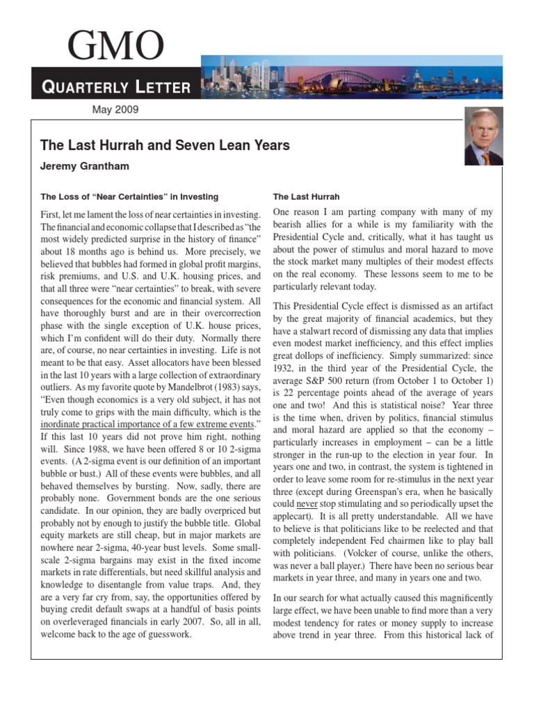GMO / Jeremy Grantham Quarterly Letter - May 09 | PDF