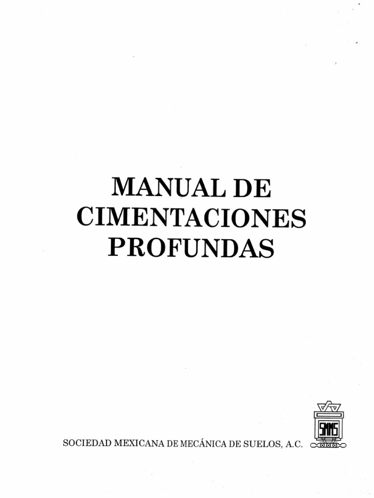Manual de Cimentaciones Profundas (SMMS) PDF | PDF
