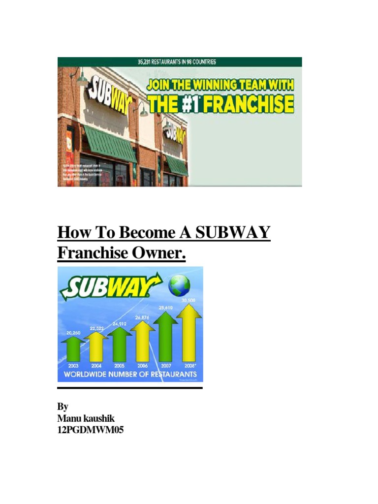 How To Become A SUBWAY Franchise Owner | PDF | Franchising | Loans
