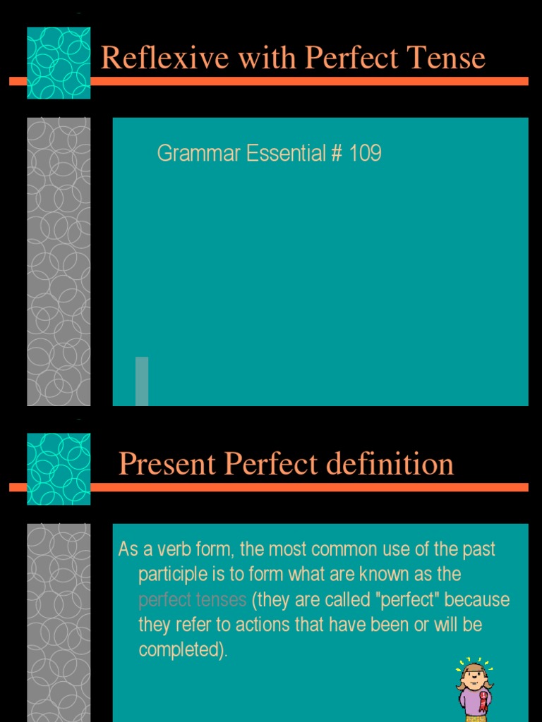 Reflexive With Perfect Tense: Grammar Essential # 109 | PDF
