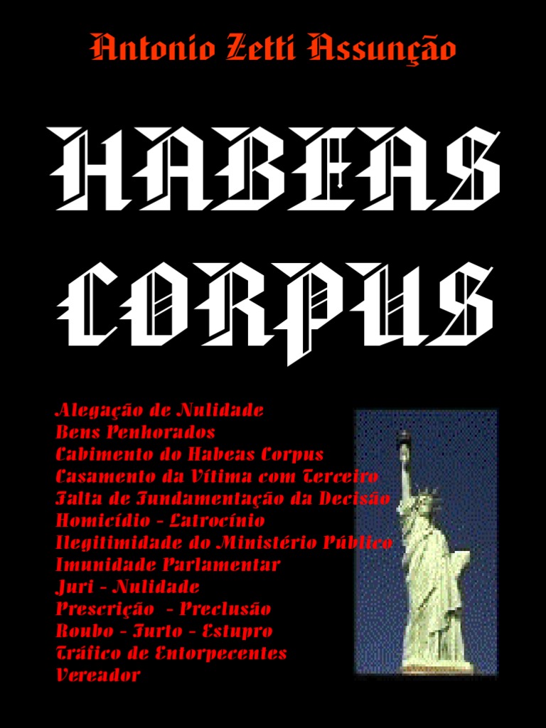 Habeas Corpus | Habeas corpus | Julgamentos