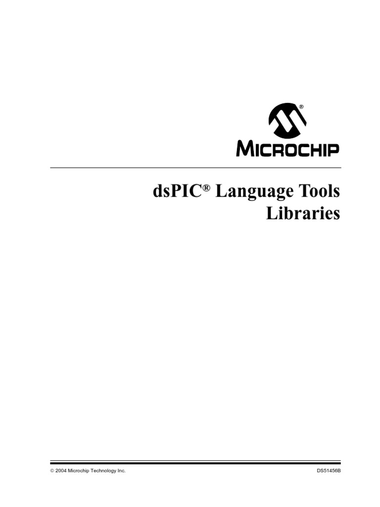 dsPIC Language Tools Libraries PDF | PDF | Pic Microcontroller | Library (Computing)