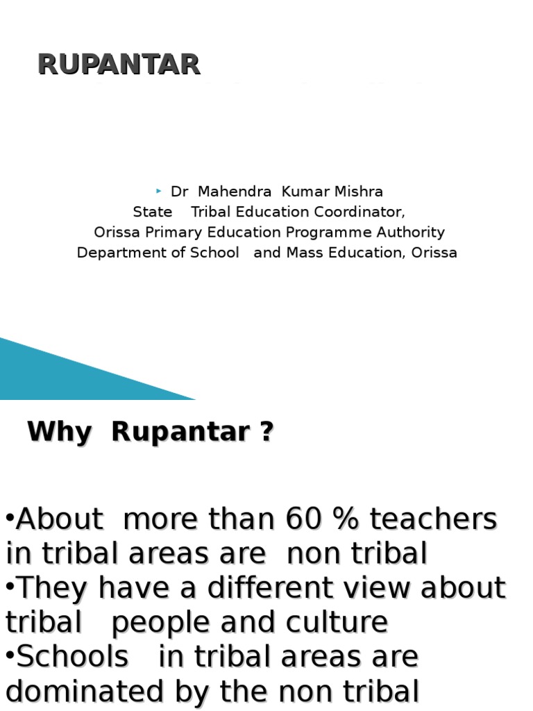 Teacher Training in Tribal Areas of Orissa, India (Rupantar) | PDF | Teacher Education | Teachers