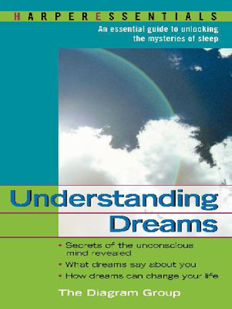 Understanding Dreams | PDF | Sleep | Rapid Eye Movement Sleep