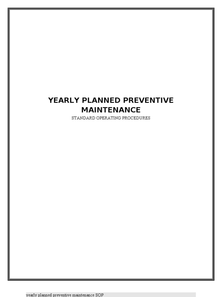 Planned Preventive Maintenance - SOP | PDF | Food Safety | Bearing ...