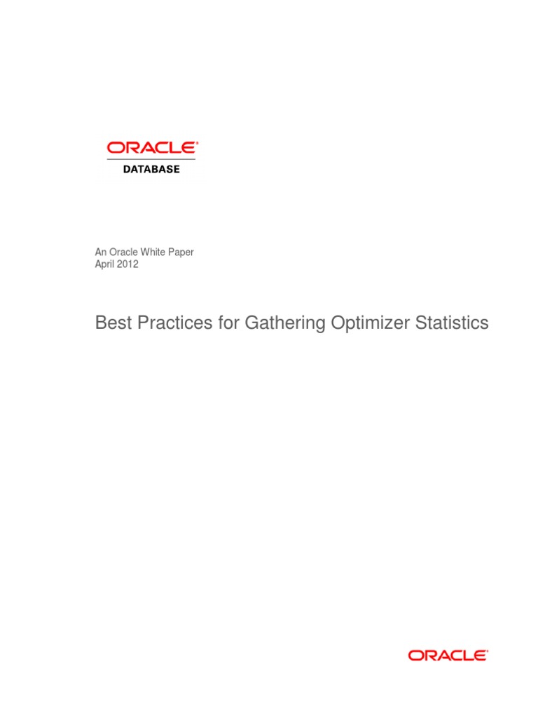 Best Practices For Gathering Optimizer Statistics Pdf Oracle Database Statistics