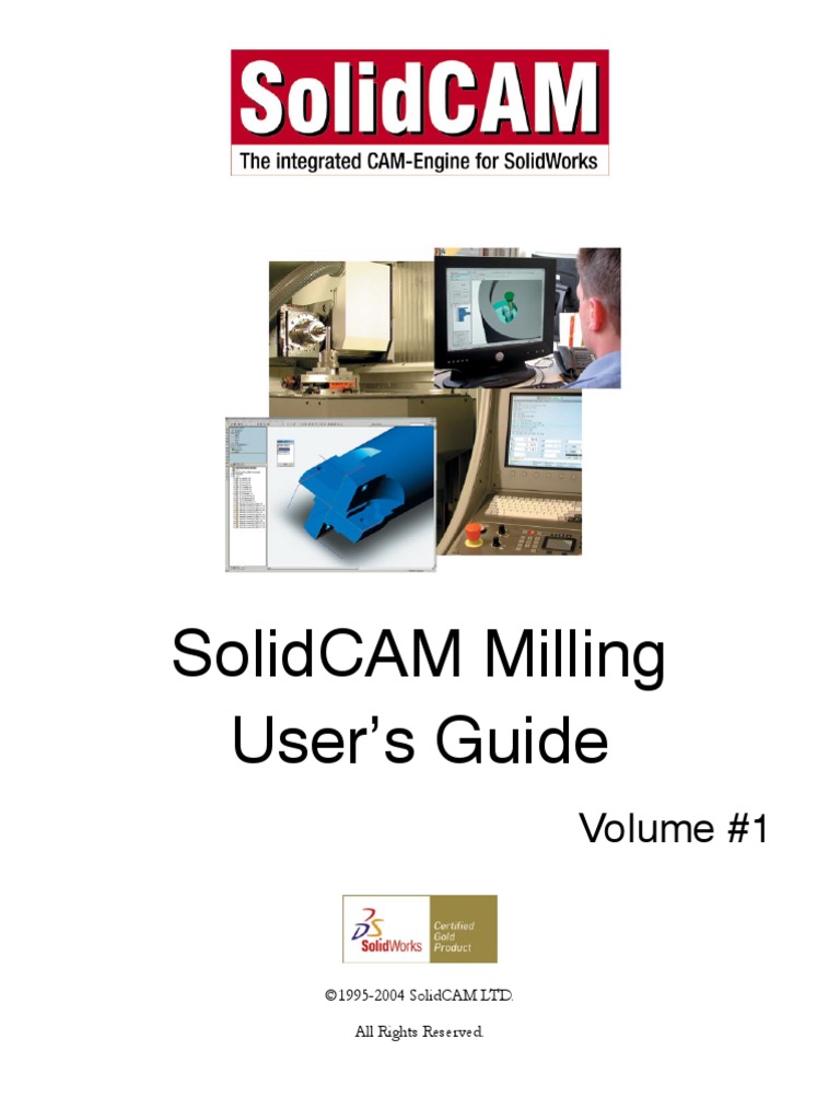 SolidCAM - Integrated CAM Engine For SolidWorks - Manual - Milling Book Vol1 Screen | PDF ...