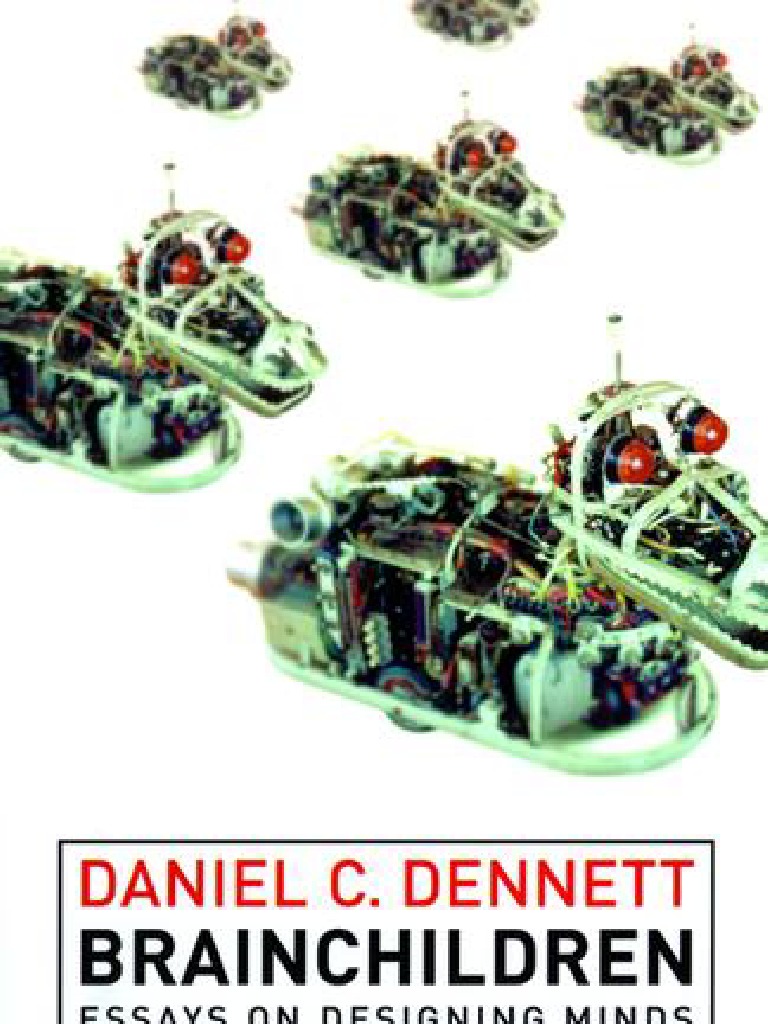 Brain Children - Daniel C. Dennett | PDF | Cognitive Science | Epistemology