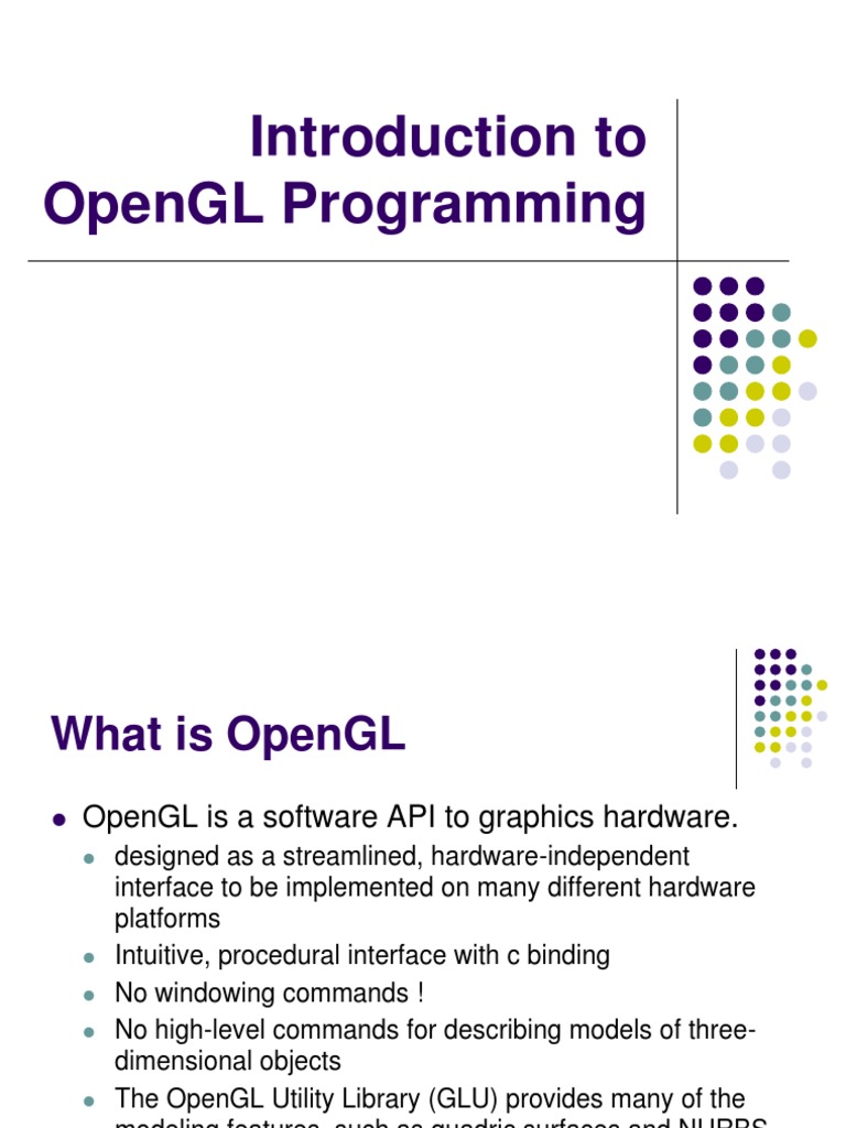 OpenGL Presentations Introduction | PDF | Shader | Areas Of Computer Science