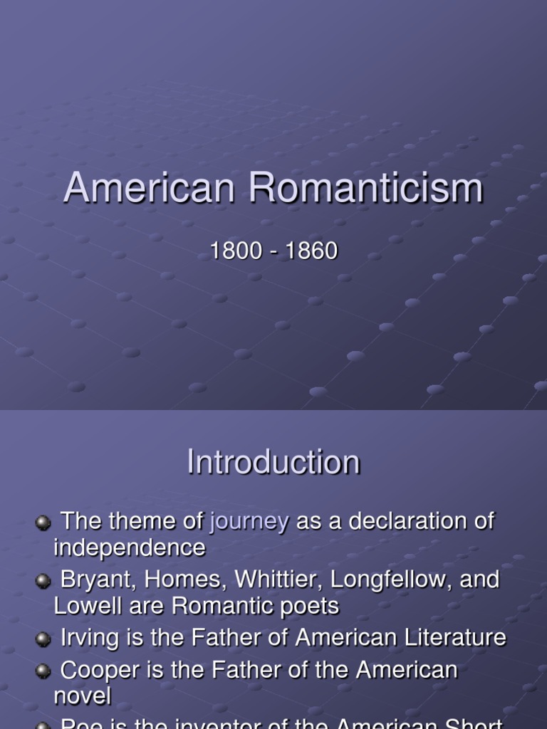 53083094 American Romanticism | Romanticism | American Literature