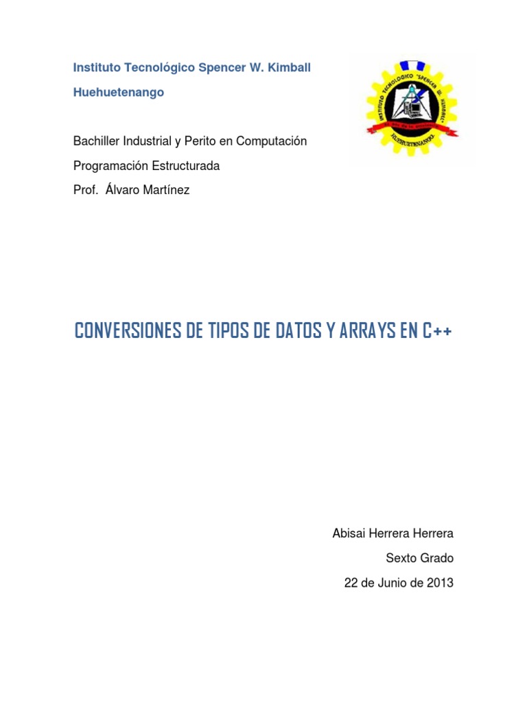 Conversiones de Tipos de Datos y Arrays en C++ - Abisai Herrera | PDF ...