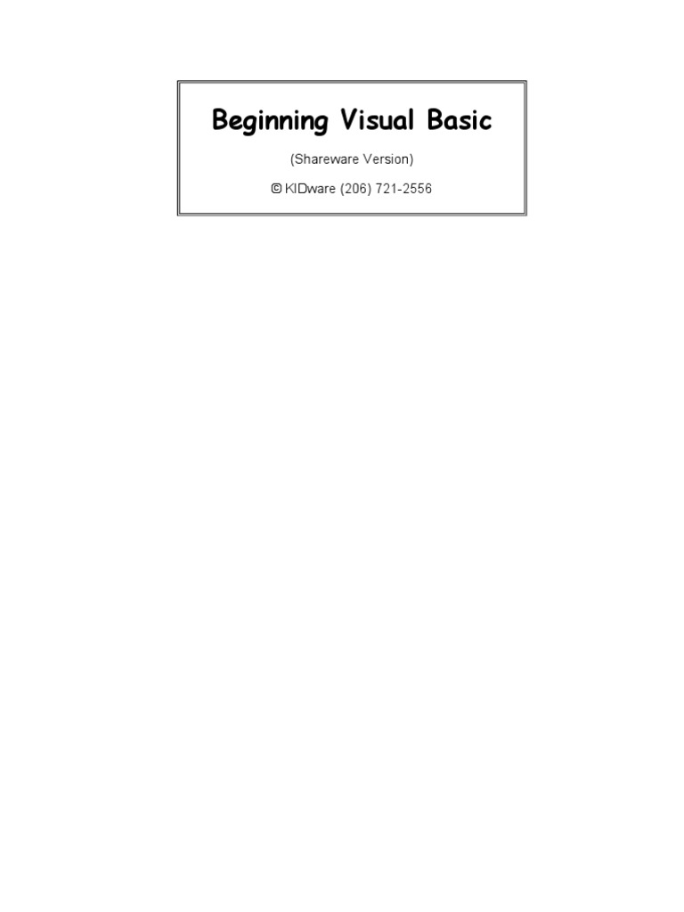 Beginning Visual Basic: (Shareware Version) © Kidware (206) 721-2556 | Download Free PDF | Basic ...