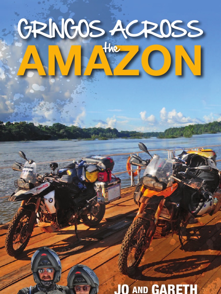 Gringos Across The Amazon - First Chapter by Gareth Morgan | PDF ...