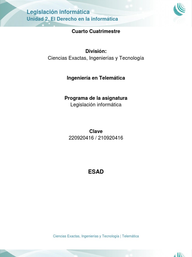 Legislación Informática. Unidad 2. El Derecho en La Informática - UNADM ...