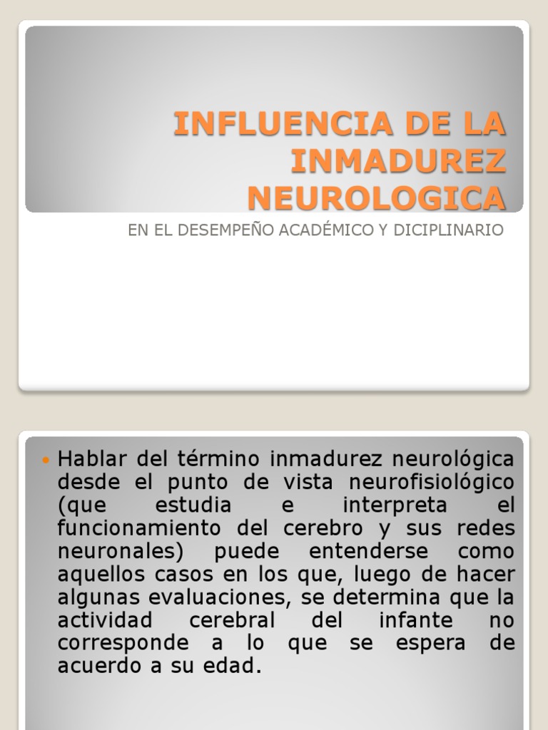 Influencia de La Inmadurez Neurologica | PDF | Memoria | Cerebro