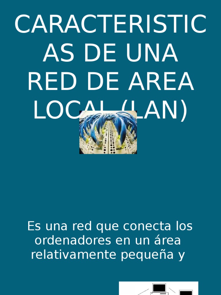 Caracteristicas de Una Red de Area Local | PDF | Red de área local ...