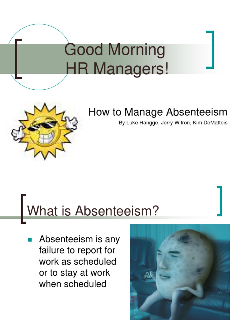 Managing Absenteeism - Slides | PDF | Employment | Overtime