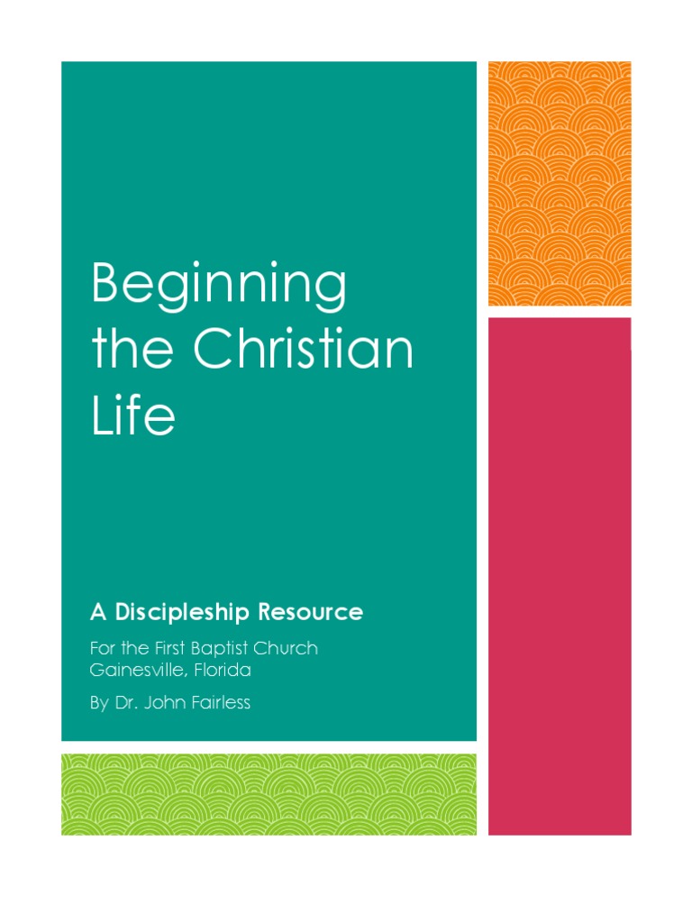 Beginning The Christian Life Booklet | PDF | Baptism | John The Baptist