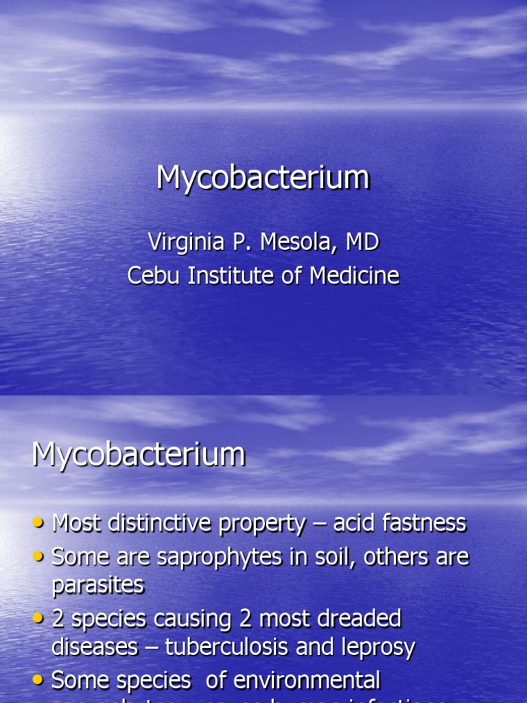 Genus Mycobacterium by Dr. Mesola | PDF | Mycobacterium | Leprosy