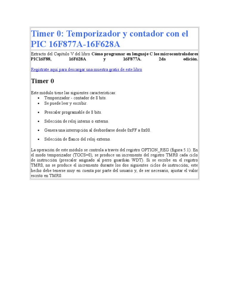 Timer 0 Temporizador y Contador Con El PIC 16F877A-16F628A | PDF ...