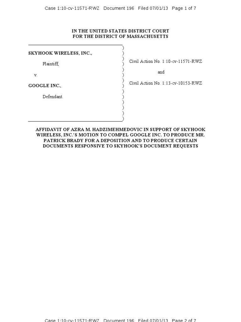 13-07-01 Declaration in Support of Skyhook Motion To Compel | PDF ...