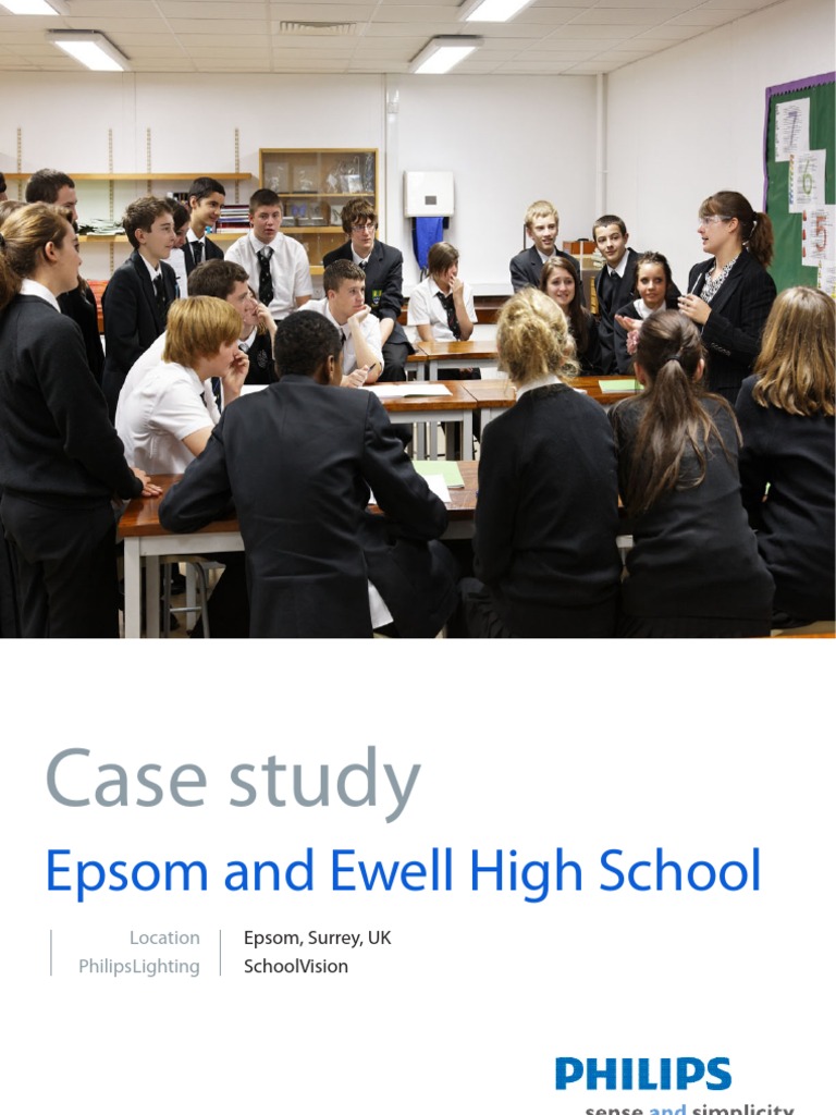 CaseStudy Epsom and Ewell High School INT | PDF | Classroom | Lighting