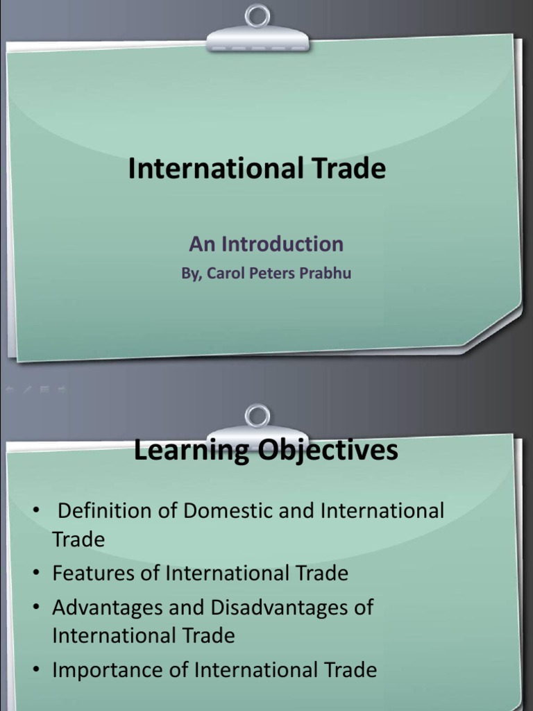 International Trade Features ppt | Trade | Exports