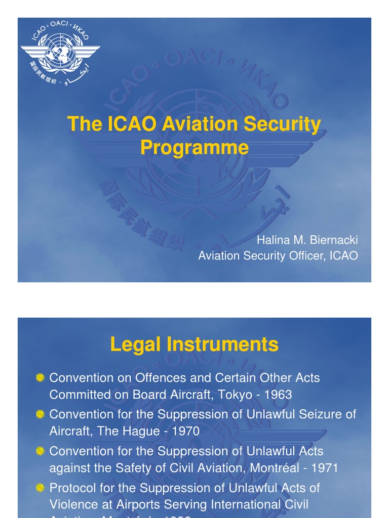 The ICAO Aviation Security Programme The ICAO Aviation Security ...