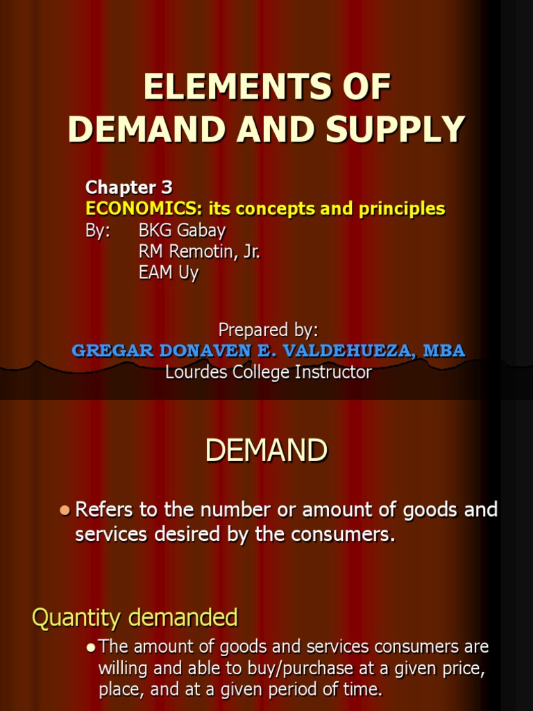 Elements of Demand and Supply | PDF | Supply (Economics) | Supply And ...