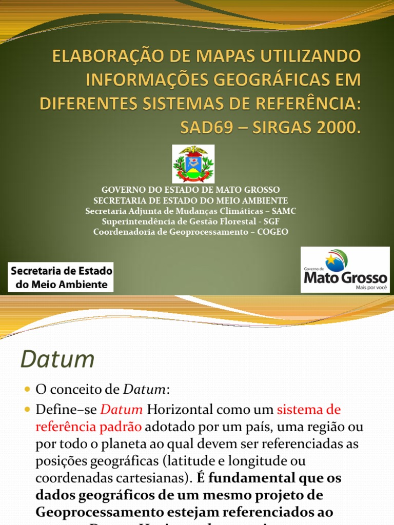 Apresentação-Conversão de Mapas - SAD-SIRGAS | PDF | Geomática | Geografia