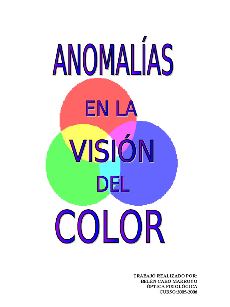Anomalías en La Visión Del Color | PDF | Percepción visual | Color