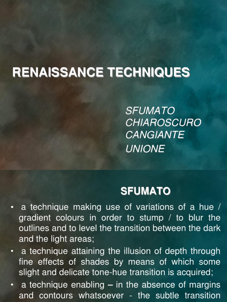 Renaissance Techniques - Presentation | PDF | Raphael | Michelangelo