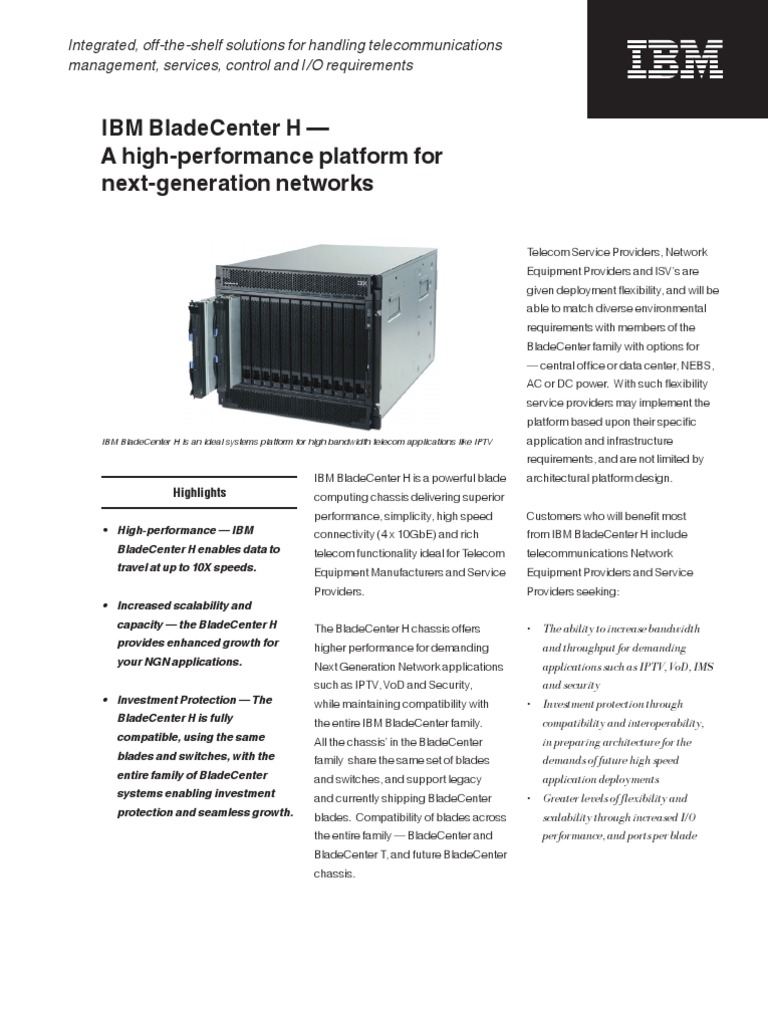 Ibm Bladecenter H - A High-Performance Platform For Next-Generation ...