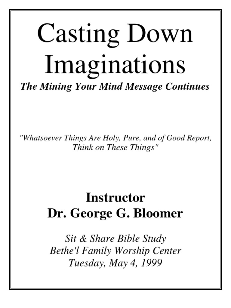 Casting Down Imaginations | PDF | Mind | Imagination