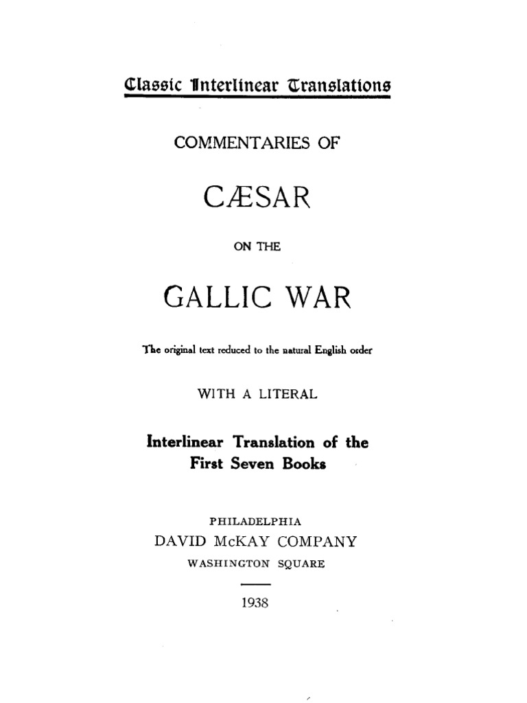 Caesar's Commentaries On The Gallic War - Interlinear | PDF