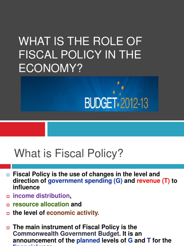 What Is The Role of Fiscal Policy in The Economy | PDF | Government ...