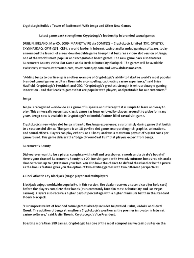 2009-05-05 CryptoLogic Builds A Tower of Excitement With Jenga and ...