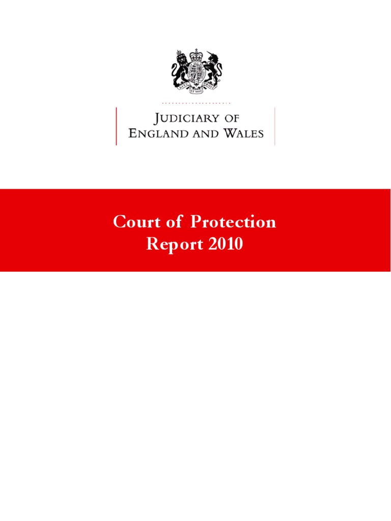 Court of Protection Report 2010 | PDF | Judiciary Of England And Wales ...