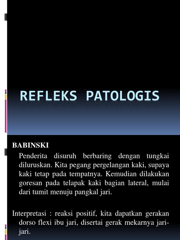 Refleks Patologis dan Klonus: Panduan Pemeriksaan | PDF | Pengembangan ...