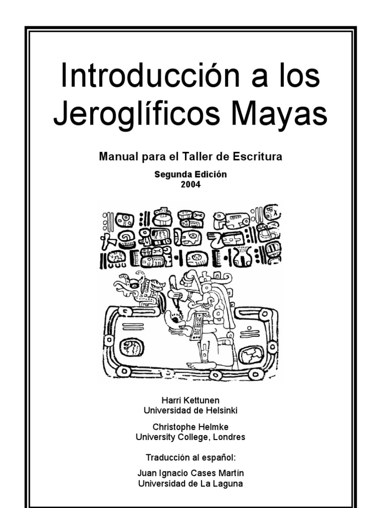 Introduccion A Los Jeroglificos Mayas | PDF | Civilización maya | Escritura