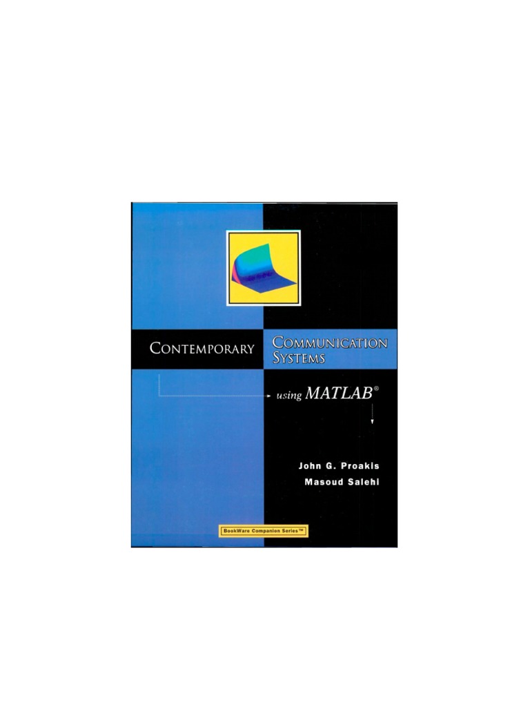 Contemporary Communication Systems Using Matlab Proakis and Salehi ... Contemporary Communication Systems Using Matlab Proakis and Salehi ...
