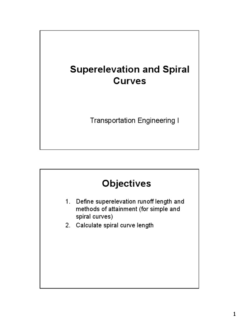 Superelevation and Spiral Curves | Road Transport | Transport