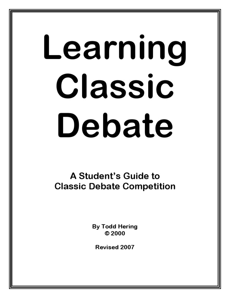 Learning Classic Debate | PDF | Public Speaking | Evidence