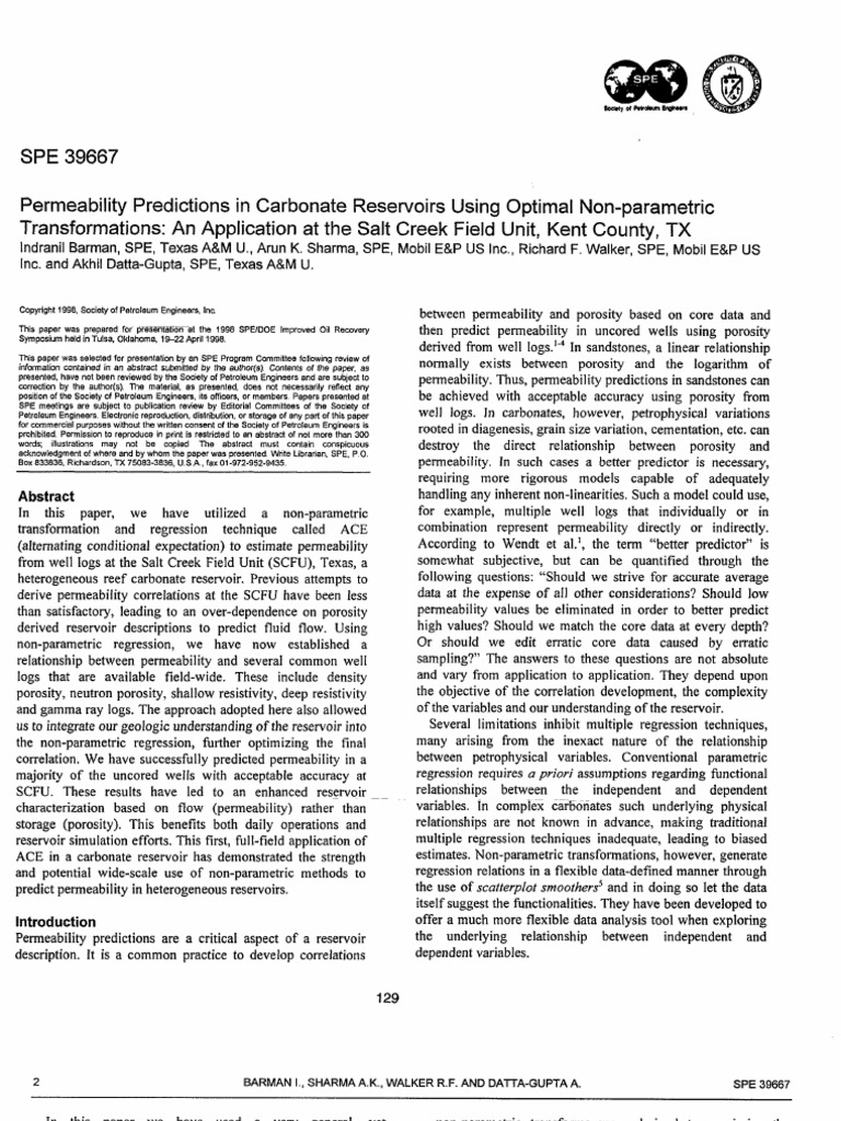 Indranil Barman, SPE, Texas A&M U,, Arun K, Sharma, SPE, Mobil E&P US ...