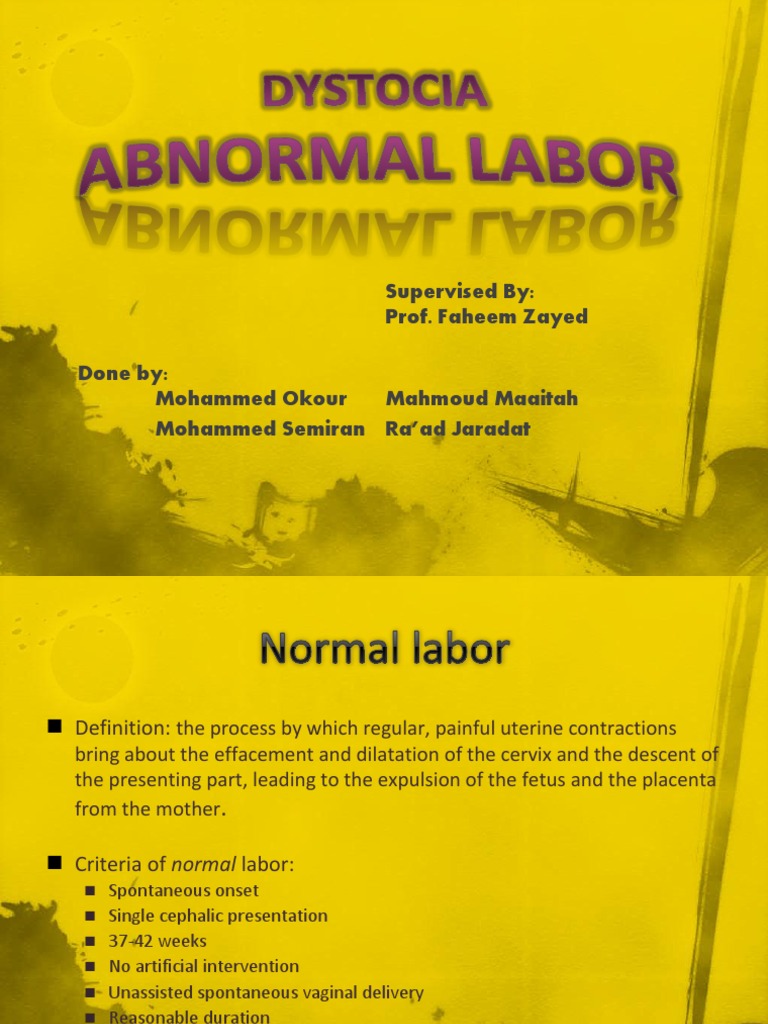 Abnormal Labor: Causes, Stages, Management and Malpresentations | PDF ...
