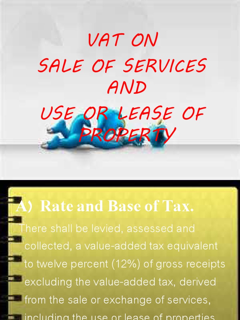 Vat On Sale of Services AND Use or Lease of Property | PDF | Value ...