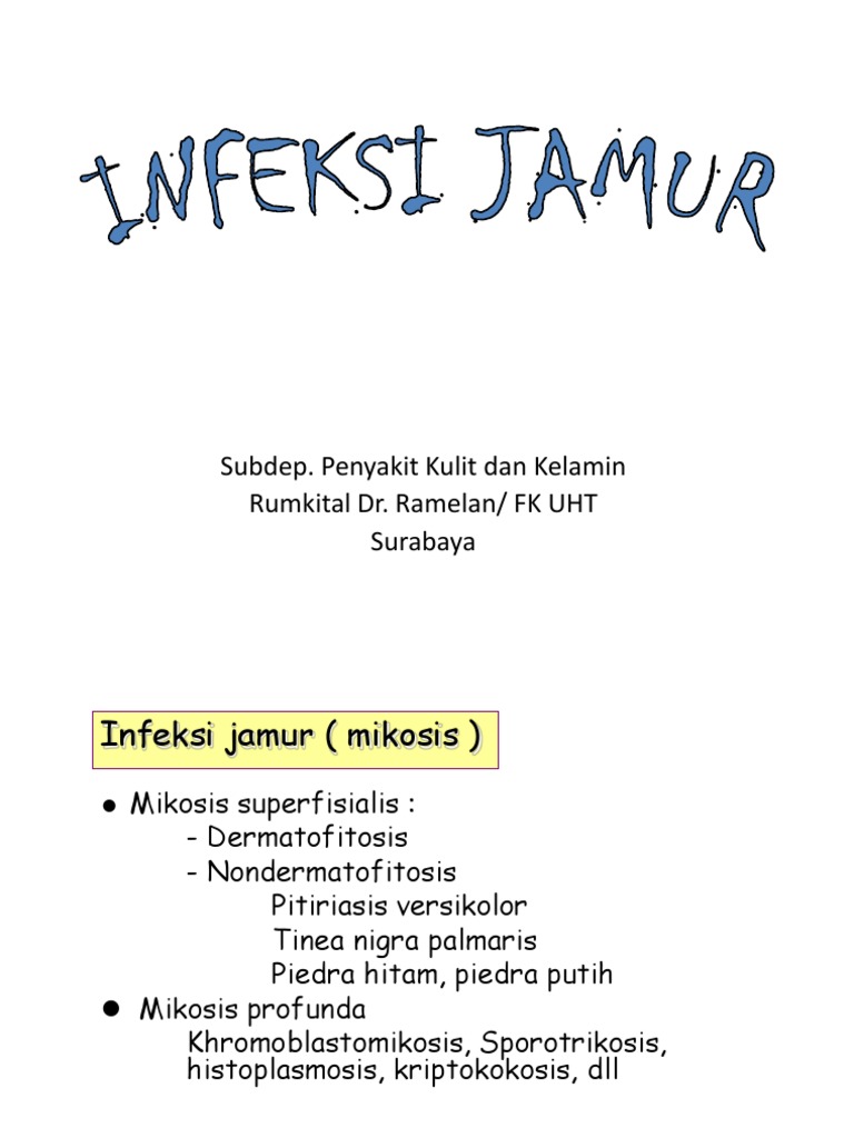 Panduan Infeksi Jamur Kulit | PDF