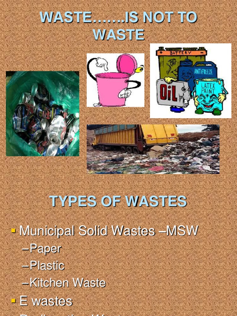 Waste .Is Not To Waste | PDF | Electronic Waste | Reuse